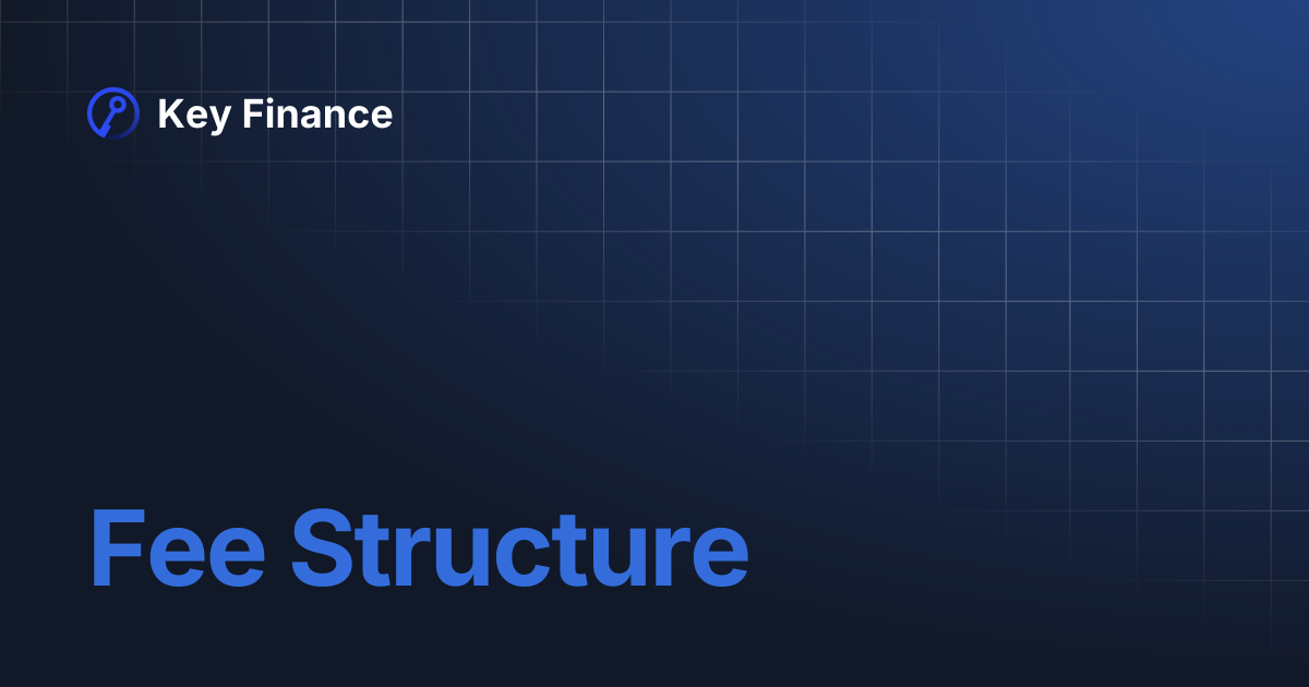 Fee Structure | Key Finance